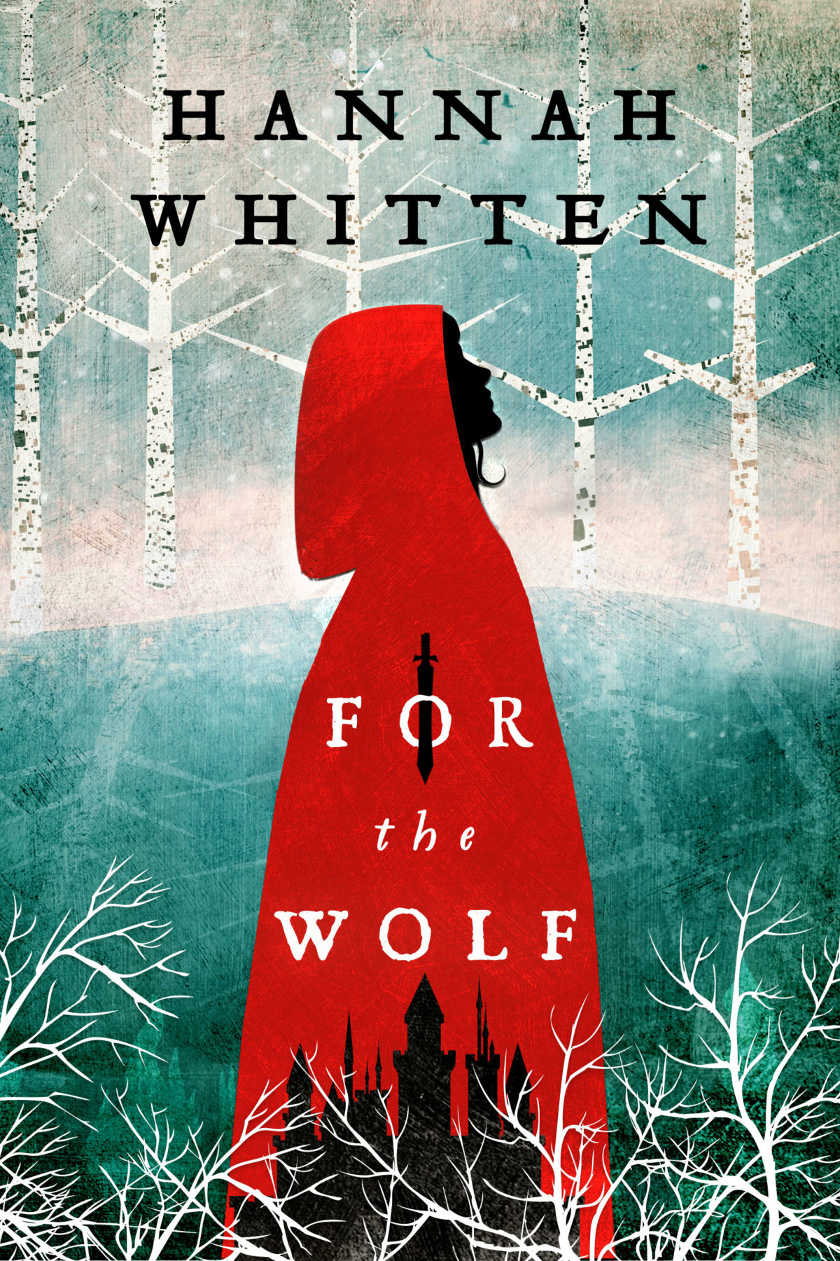 For the Wolf – Hannah Whitten – As The Book Ends